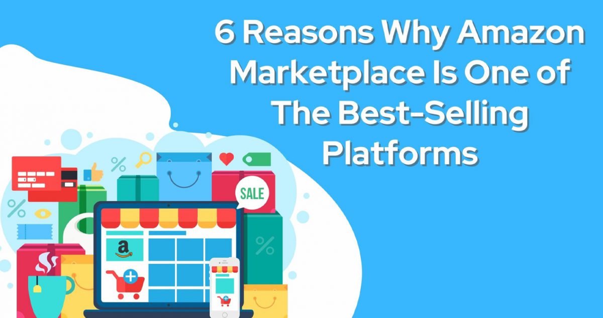 Why is Amazon great place to sell products? - Ez Business Services